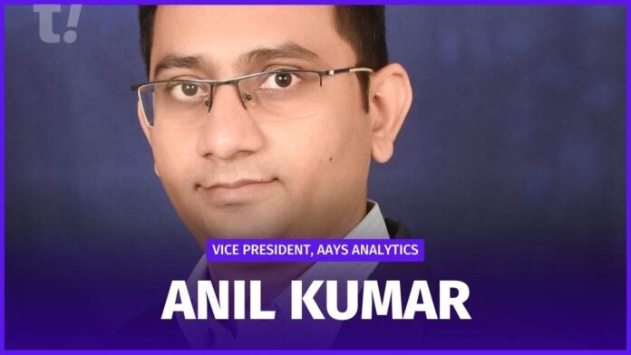 “Big Data and AI will be crucial in the analytics network,” says Anil Kumar, VP of Aays ...